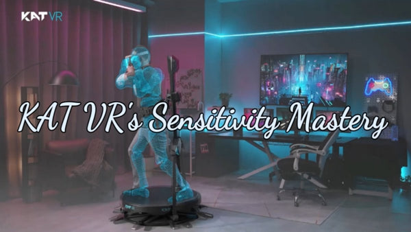 KAT VR’s Sensitivity Mastery – KATVR